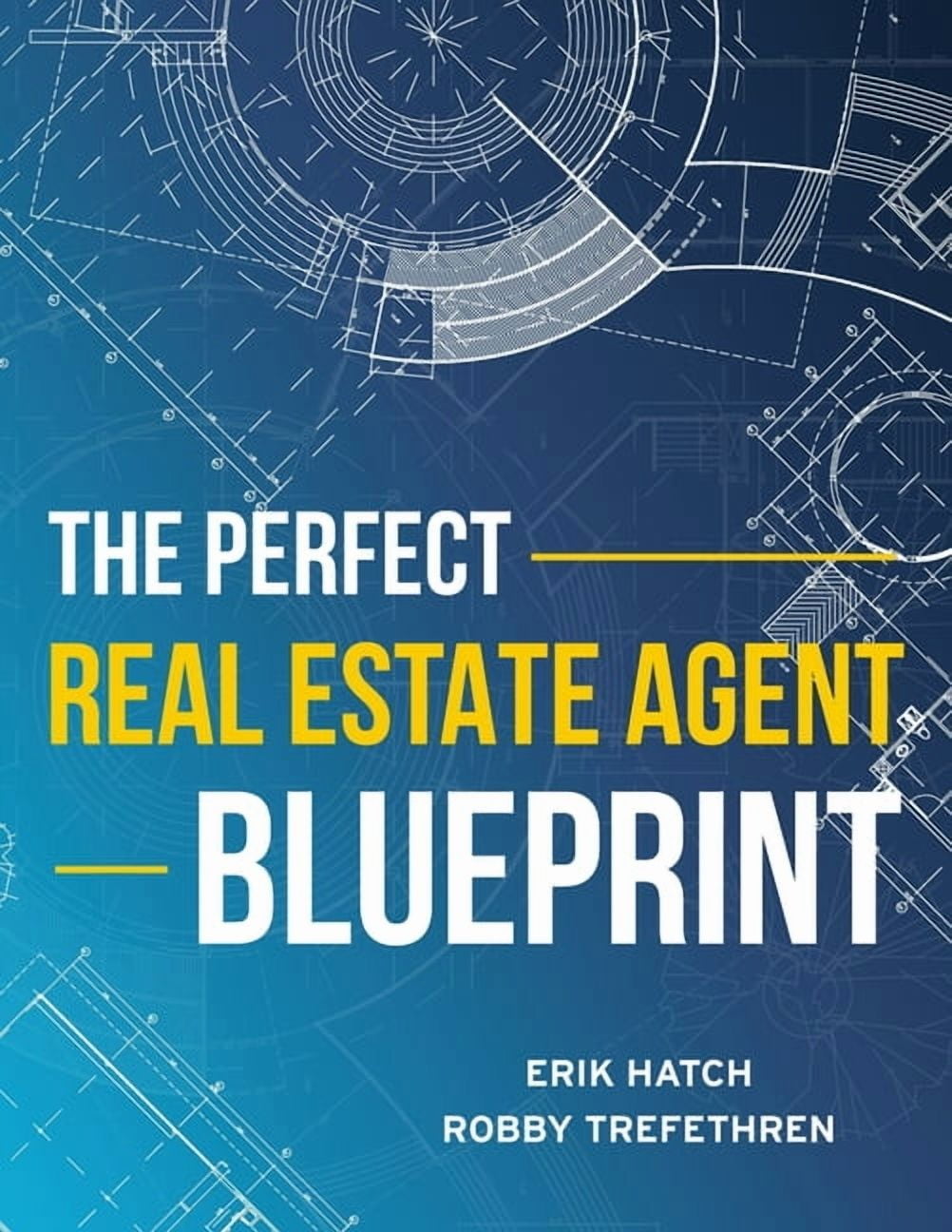 The Perfect Real Estate Agent Blueprint, (Paperback) - Walmart Business ...