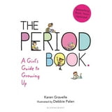 The Period Book: A Girl's Guide to Growing Up (Reprint)(Paperback ...