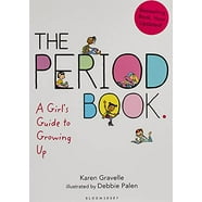 The Period Book: A Girl's Guide to Growing Up (Reprint)(Paperback ...
