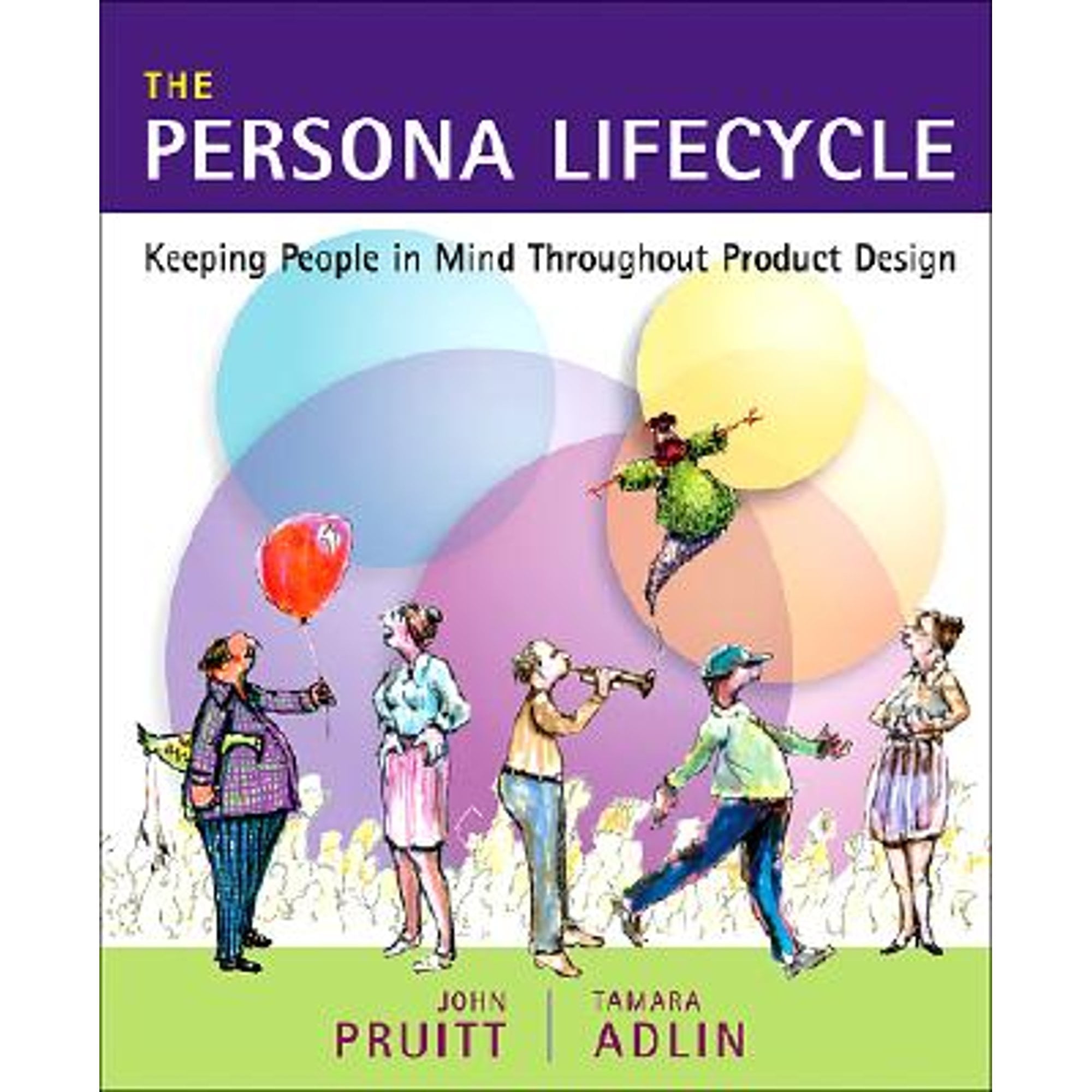 Pre-Owned The Persona Lifecycle: Keeping People in Mind Throughout ...