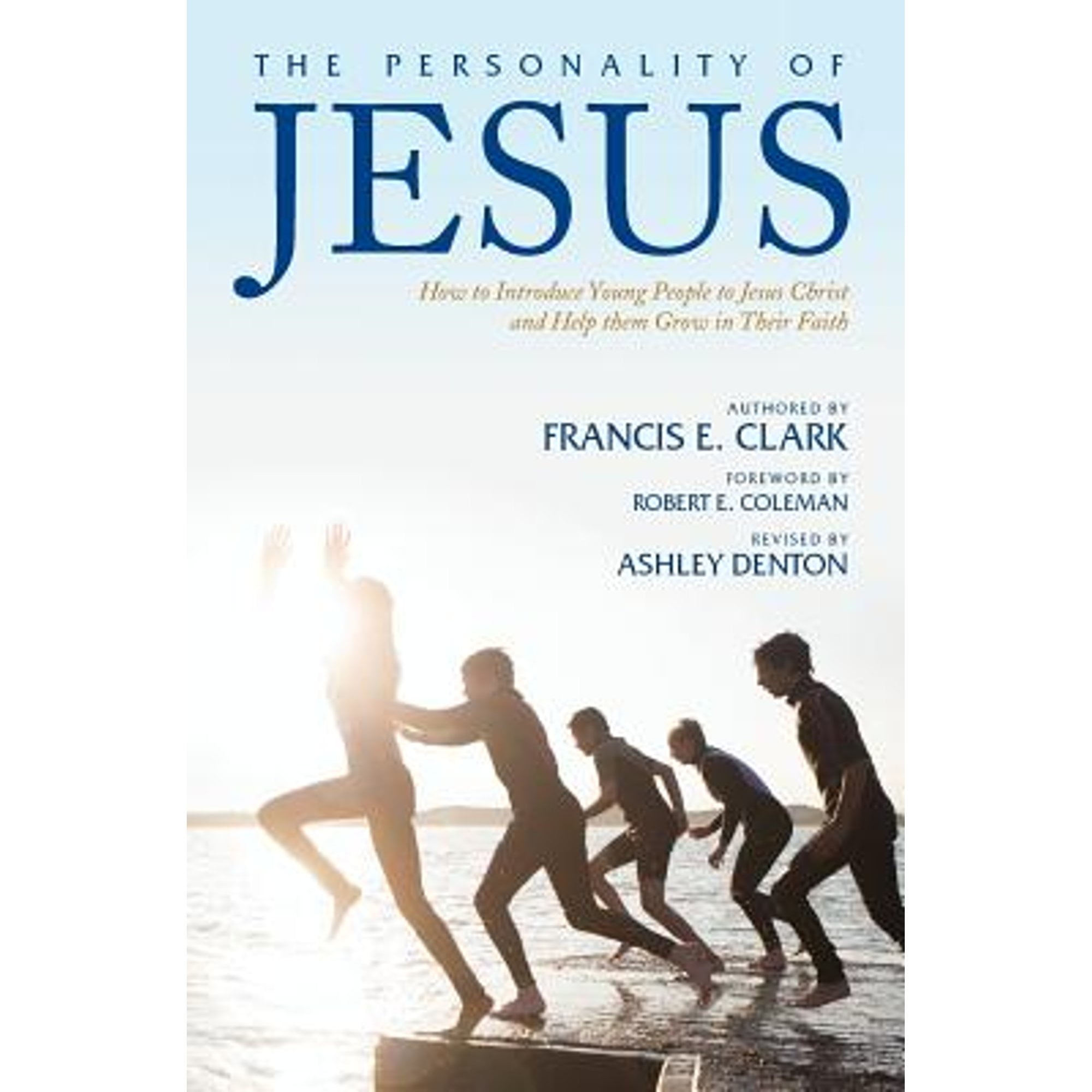 Pre-Owned The Personality of Jesus: How to Introduce Young People to ...