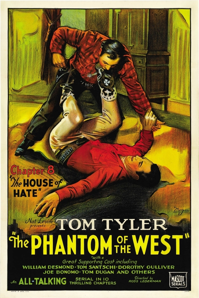 The Phantom Of The West Bottom: Tom Tyler In 'Chapter 8: The House Of Hate' 1931. Movie Poster ...