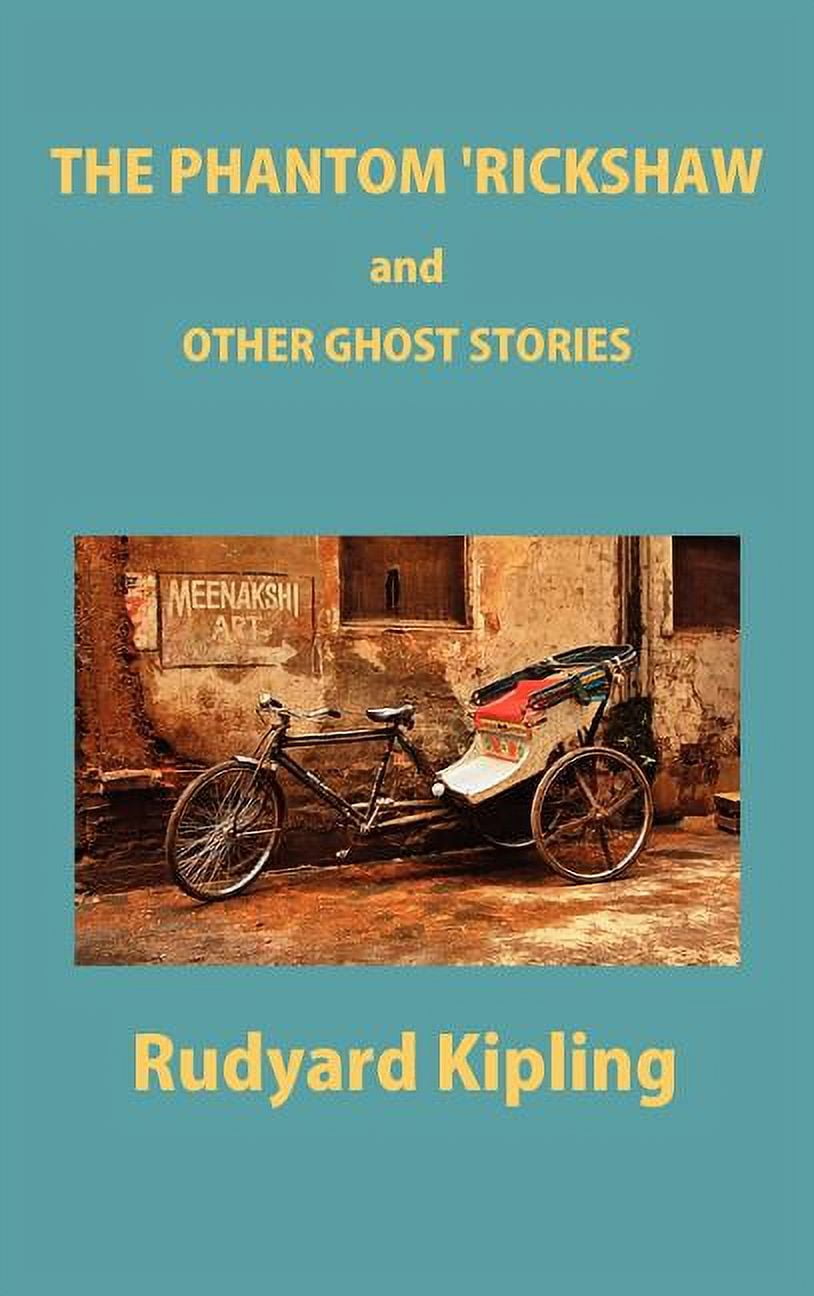 The Phantom 'Rickshaw and Other Ghost Stories, (Hardcover) - Walmart.com