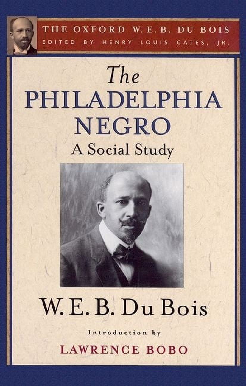 Philadelphia Negro : A Social Study - Walmart.com