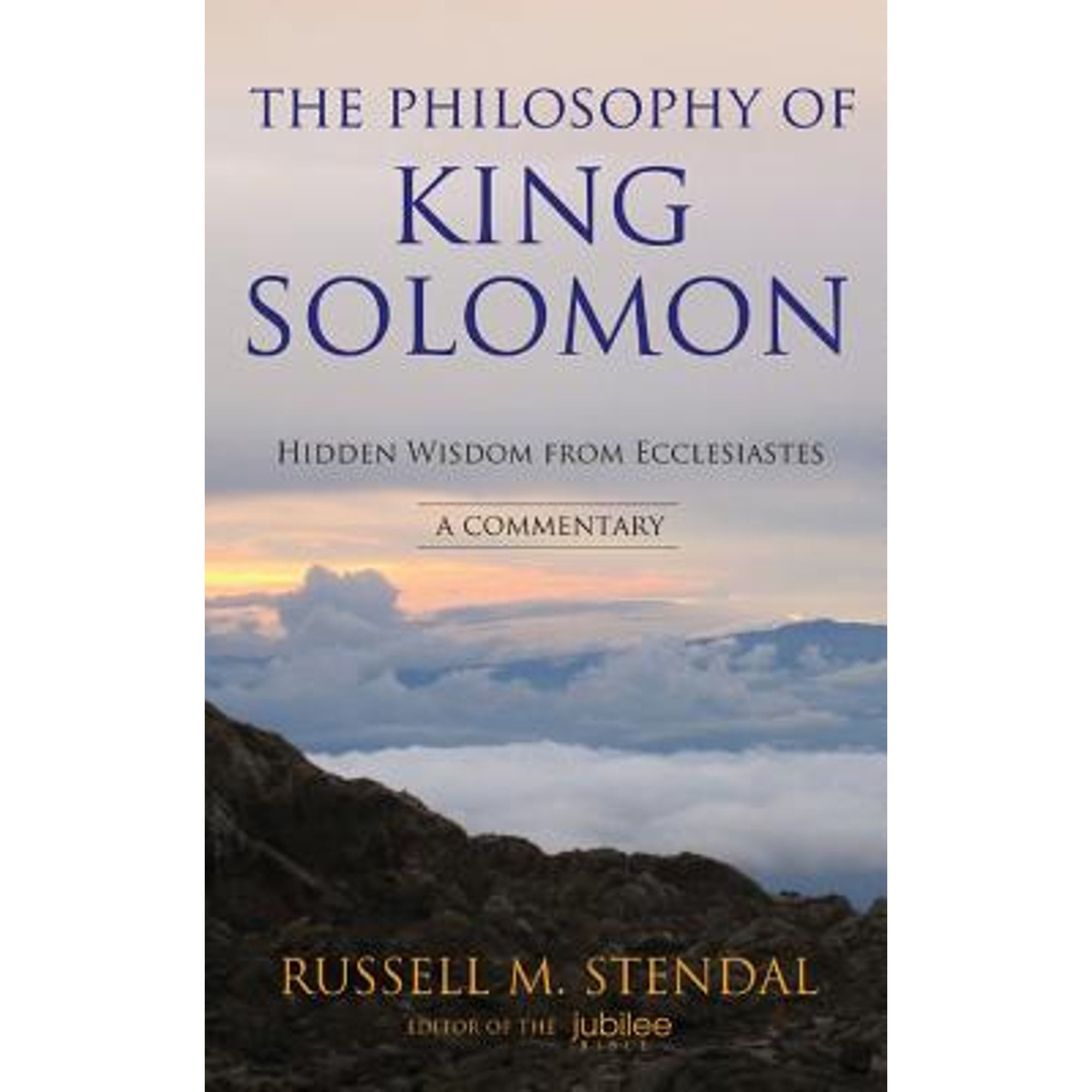 Pre-Owned The Philosophy of King Solomon: Hidden Wisdom from ...