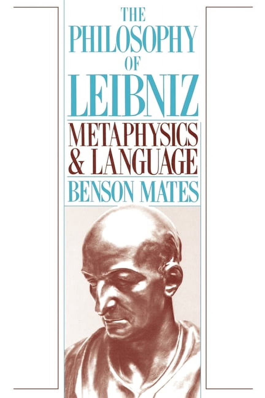 The Philosophy of Leibniz: Metaphysics and Language, (Paperback ...