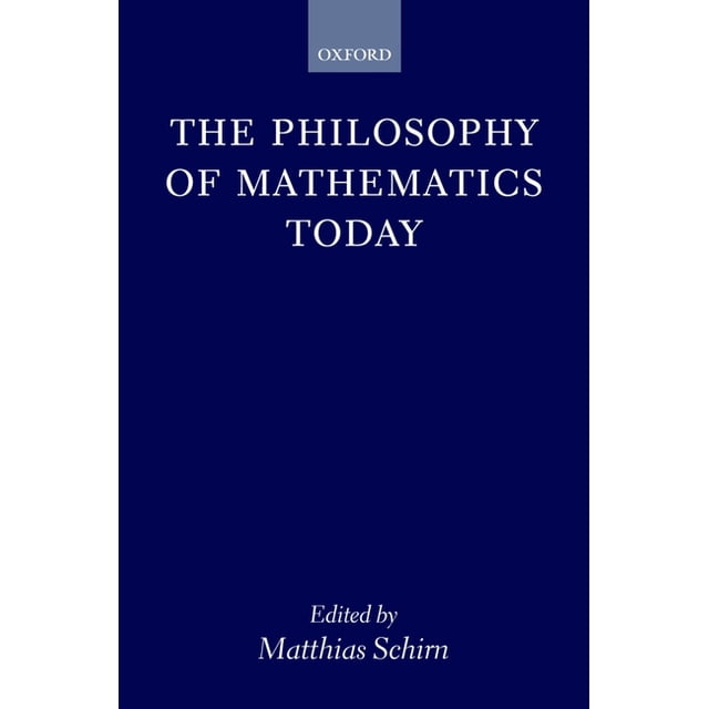 The Philosophy of Mathematics Today, (Paperback) - Walmart Business ...