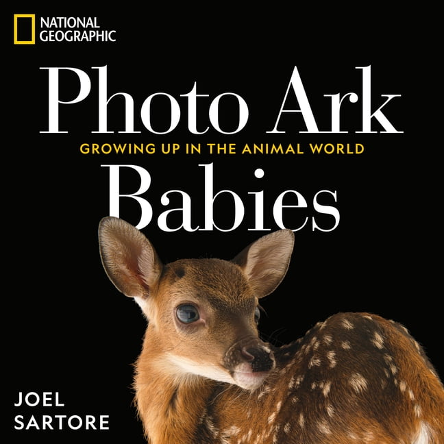 The Photo Ark National Geographic Photo Ark Babies: Growing Up in the ...