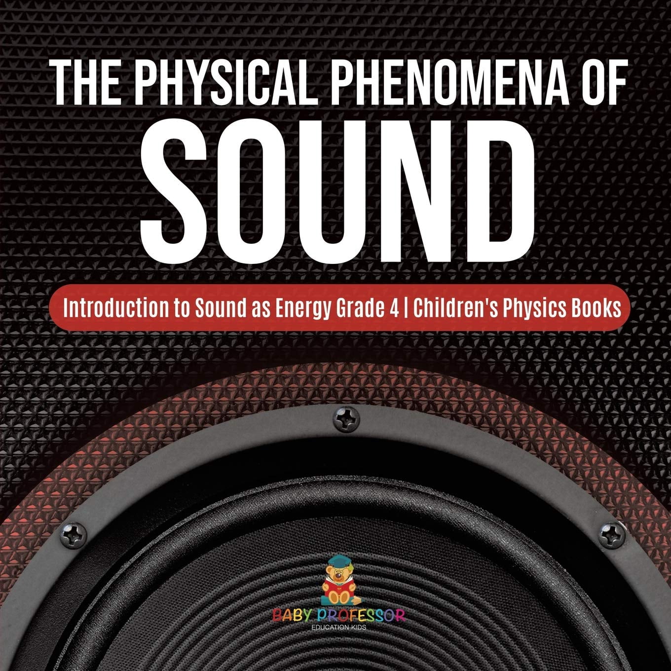 The Physical Phenomena of Sound Introduction to Sound as Energy Grade 4 ...