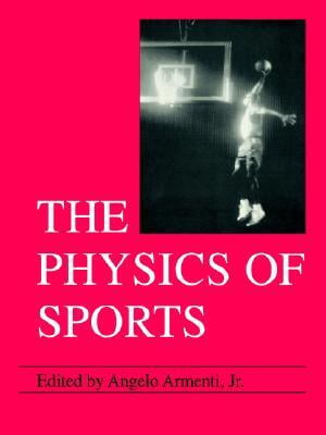 The Physics of Sports - Walmart.com