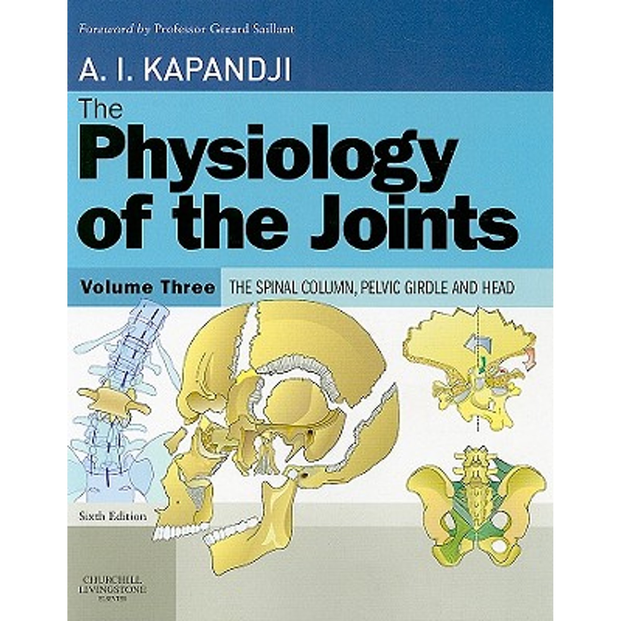 Pre-Owned The Physiology of the Joints, Volume 3: The Spinal Column ...