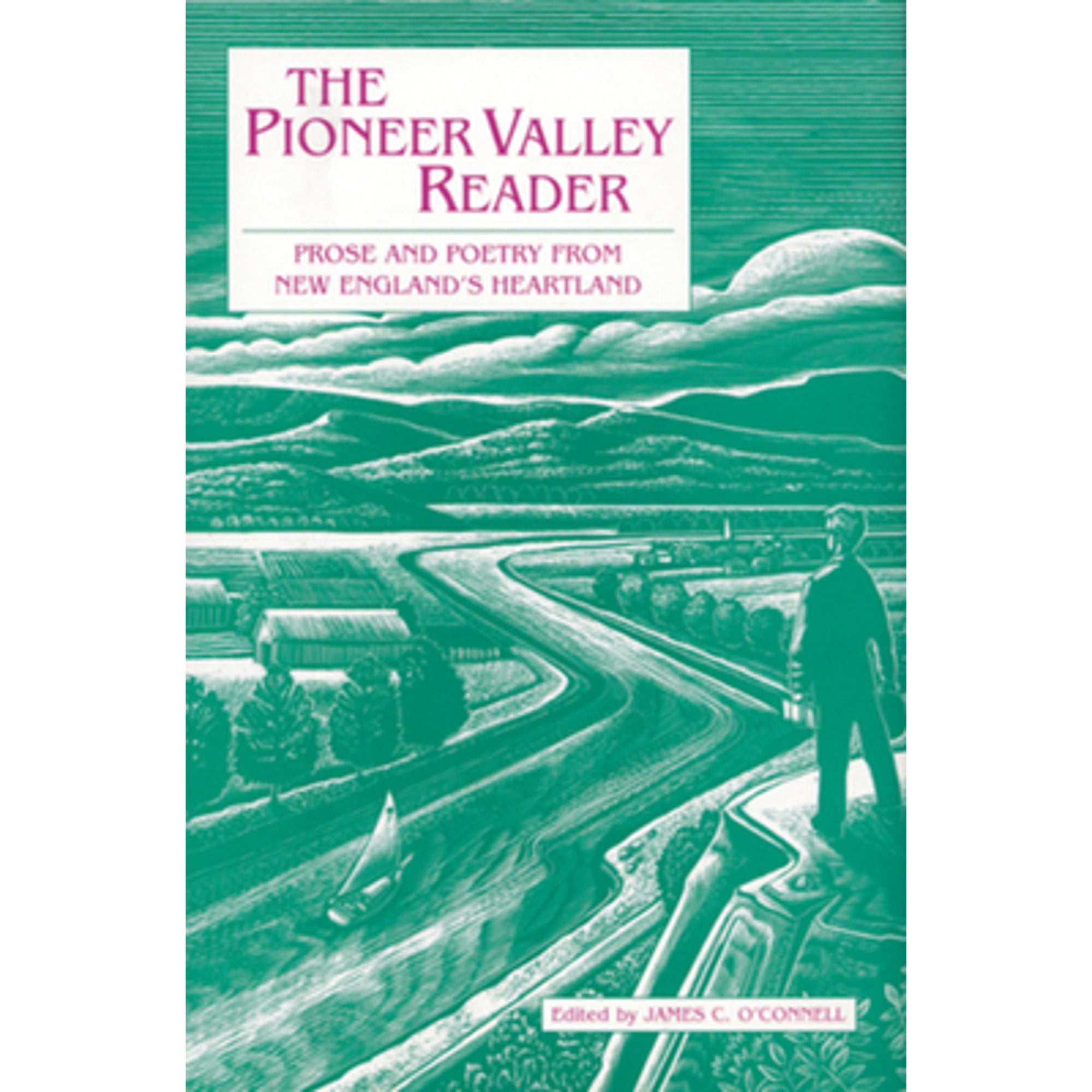 Pre-Owned The Pioneer Valley Reader (Hardcover) 0936399716 ...