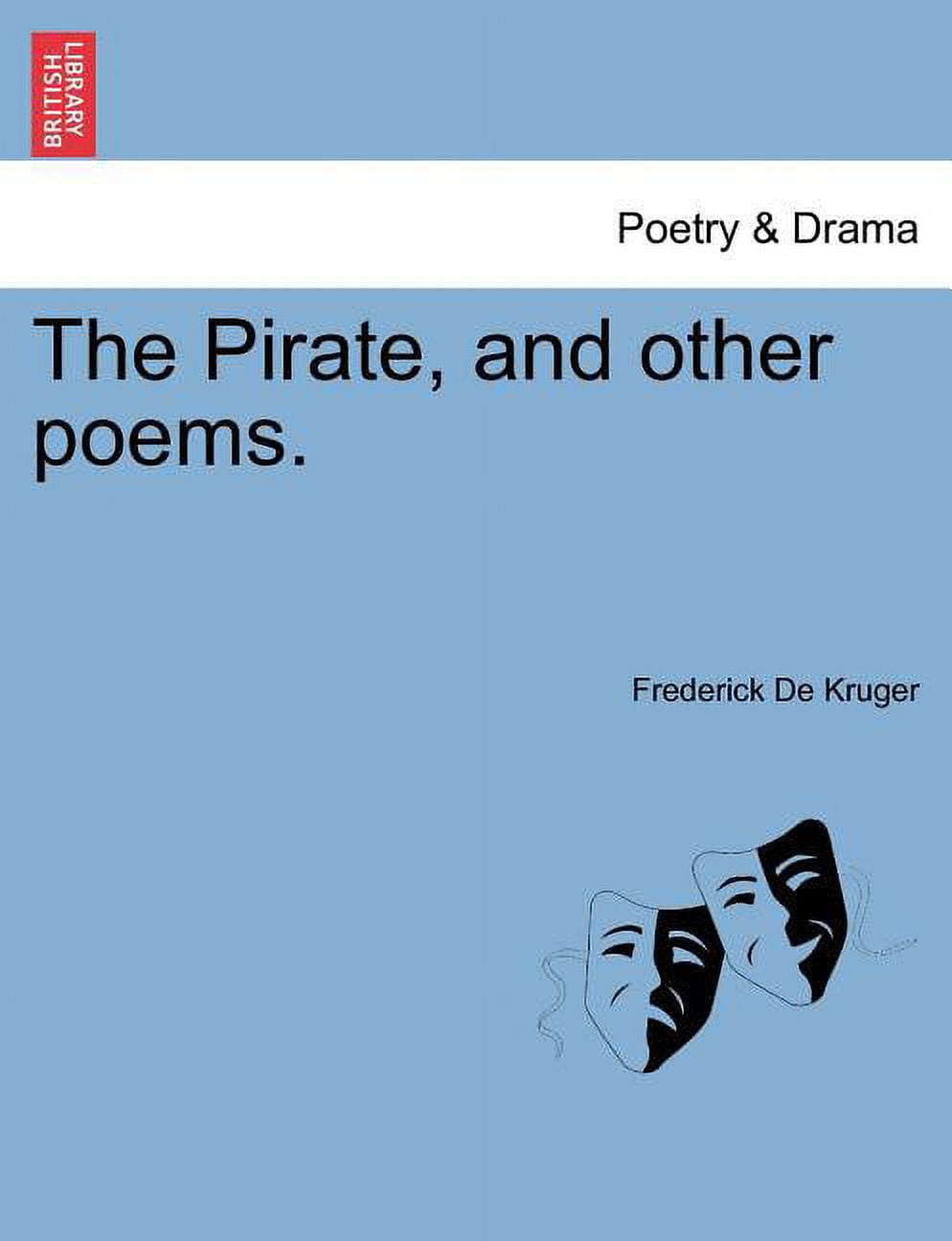 The Pirate, and Other Poems. - Walmart Business Supplies