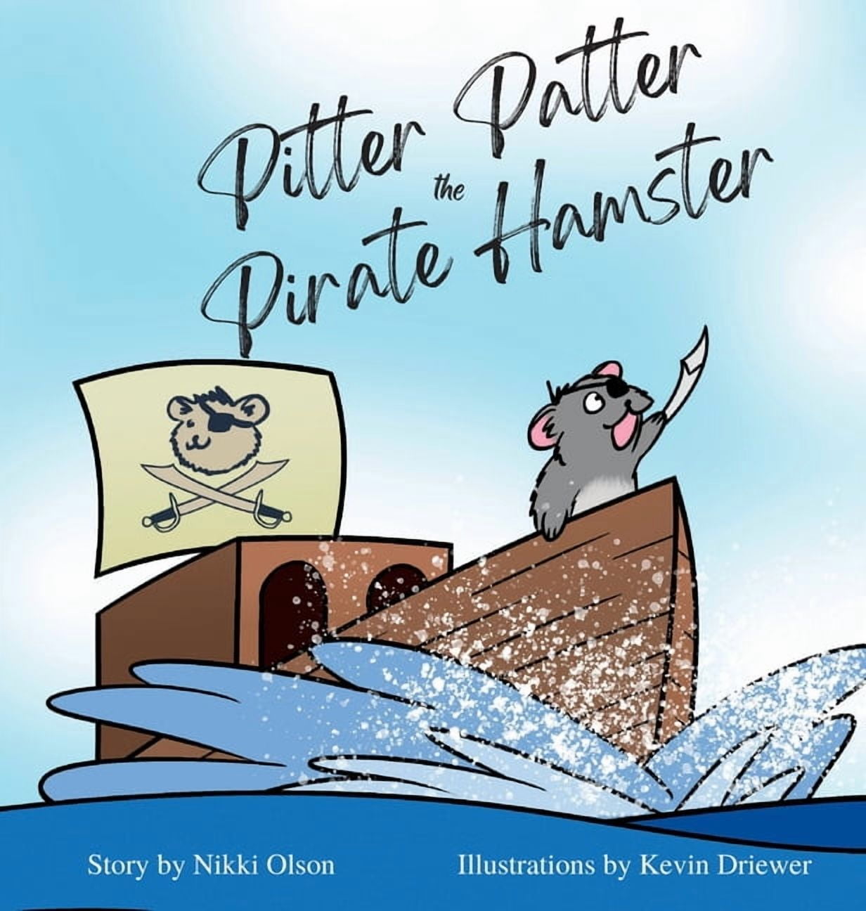 The Pitter Patter Adventures: Pitter Patter the Pirate Hamster ...
