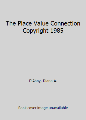 Pre-Owned The Place Value Connection Copyright 1985 (Paperback ...
