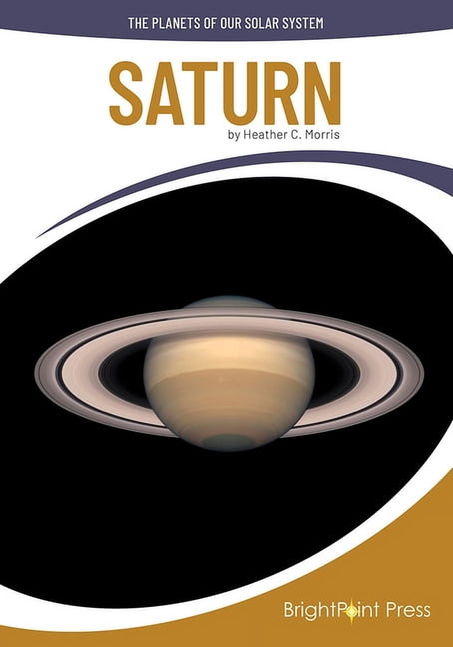 The Planets of Our Solar System Saturn, (Hardcover) - Walmart.com