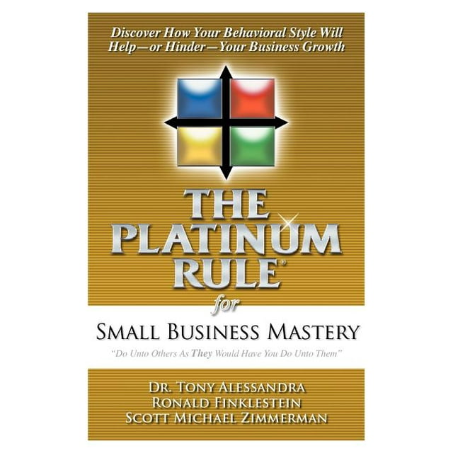 The Platinum Rule for Small Business Mastery (Paperback) - Walmart.com