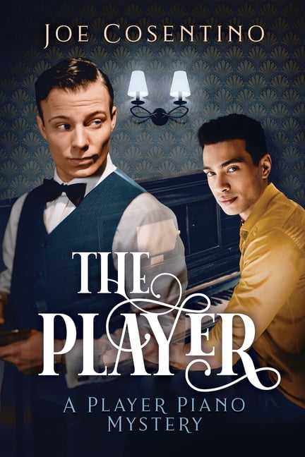 The Player Piano Mysteries The Player: Volume 1, Book 1, (Paperback ...