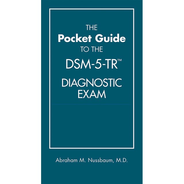 American Psychiatric Association's DSM-5-TR Diagnostic Exam Pocket ...