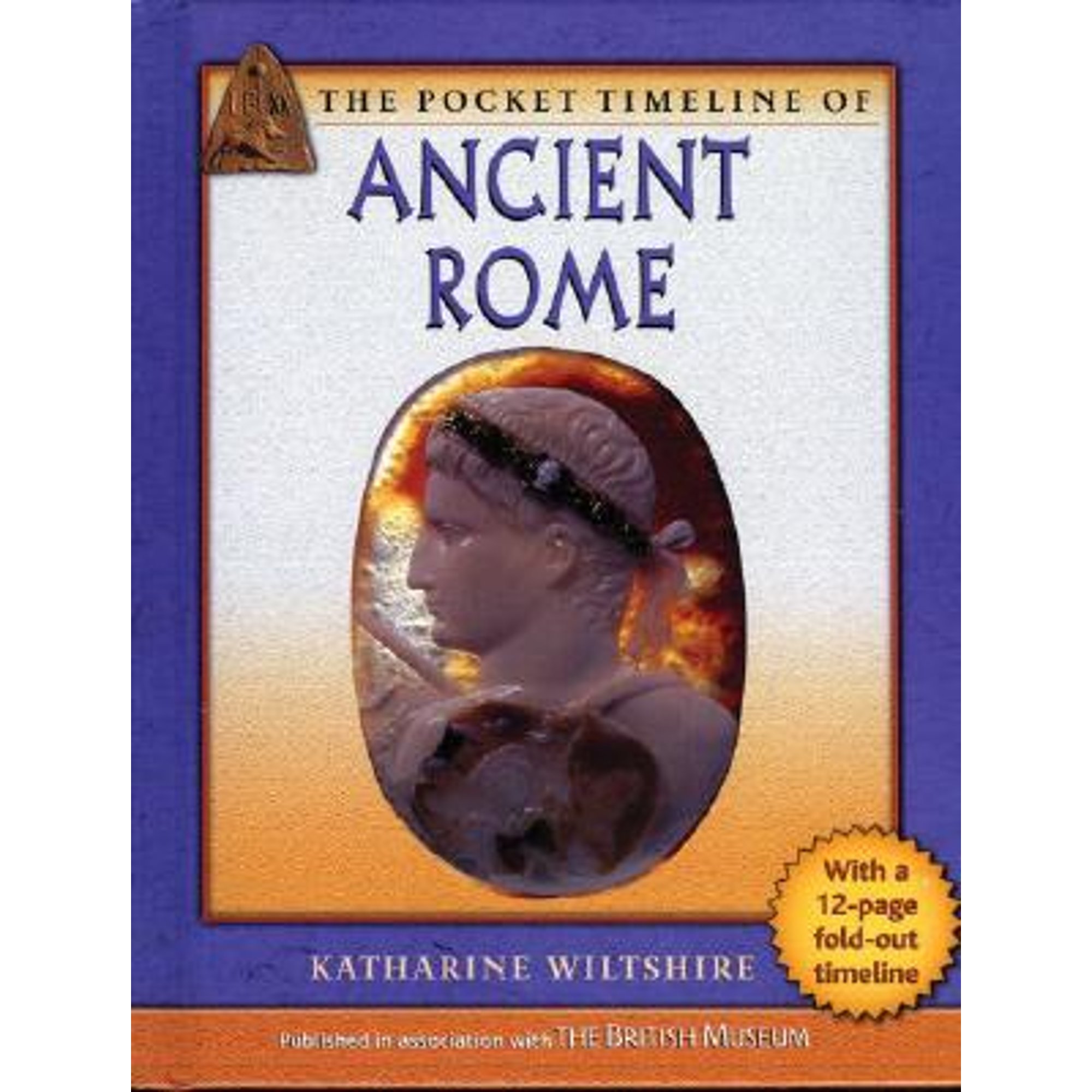 Pre-Owned The Pocket Timeline of Ancient Rome [With 12-Page Fold-Out ...