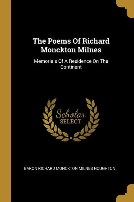 Baron Richard Monckton Milnes Houghton Books - Walmart.com