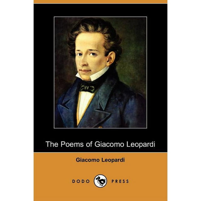 The Poems of Giacomo Leopardi (Dodo Press) (Paperback) - Walmart.com