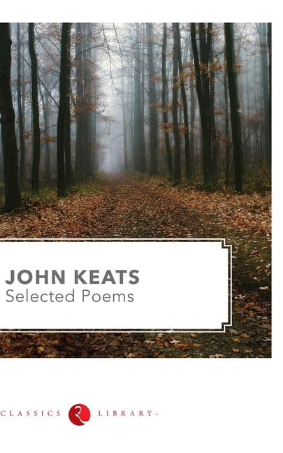 Selected Poems (John Keats), (Paperback) - Walmart.com