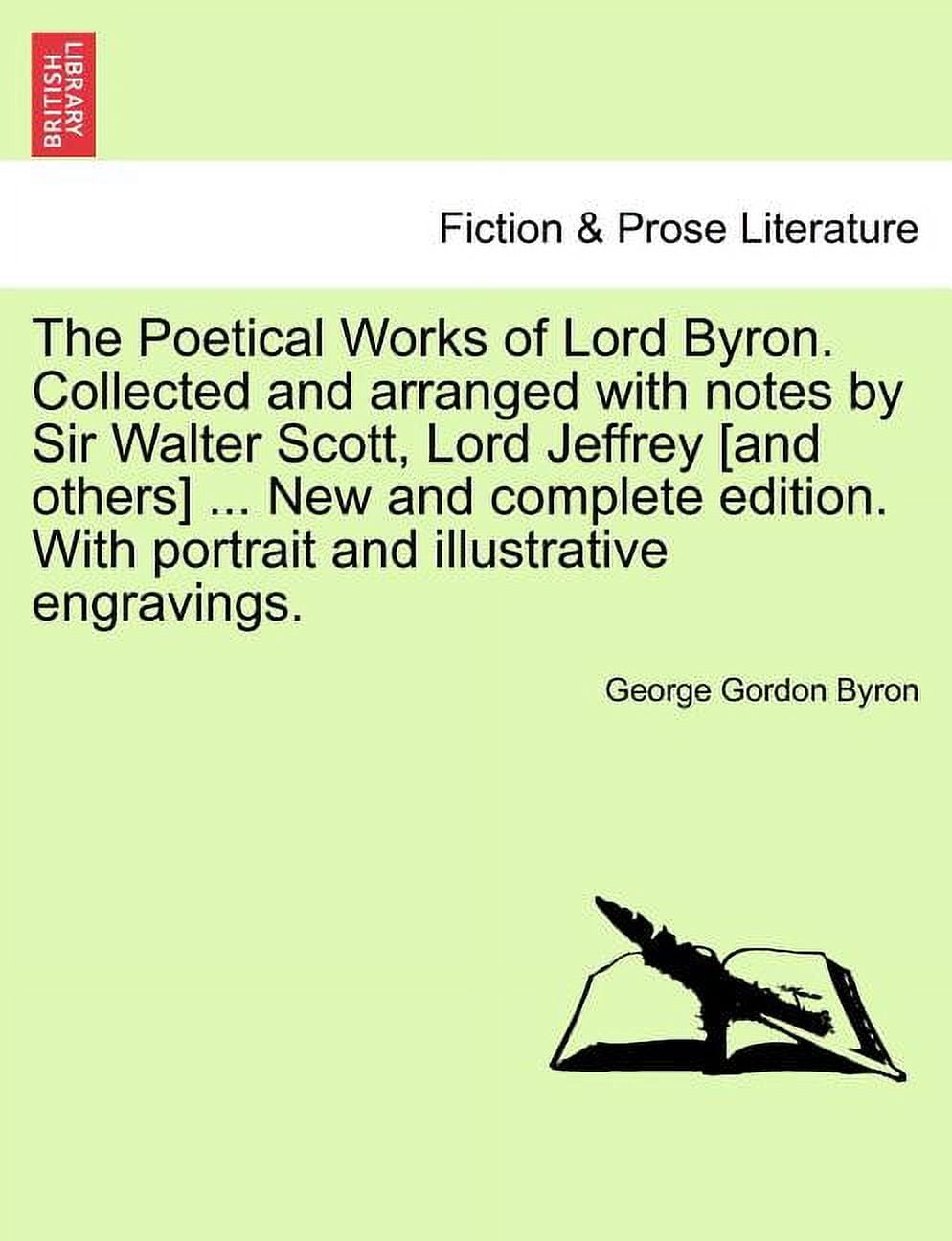 The Poetical Works of Lord Byron. Collected and Arranged with Notes by ...