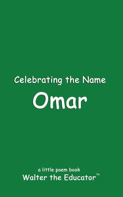 The Poetry of First Names Book Celebrating the Name Omar, (Paperback ...