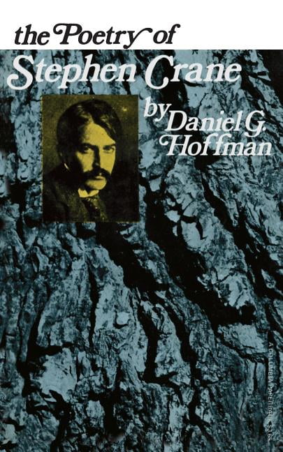The Poetry of Stephen Crane, (Paperback) - Walmart.com