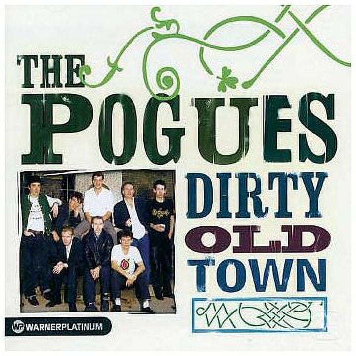 Pre-Owned The Pogues - Dirty Old Town (The Platinum Collection, 2005 ...