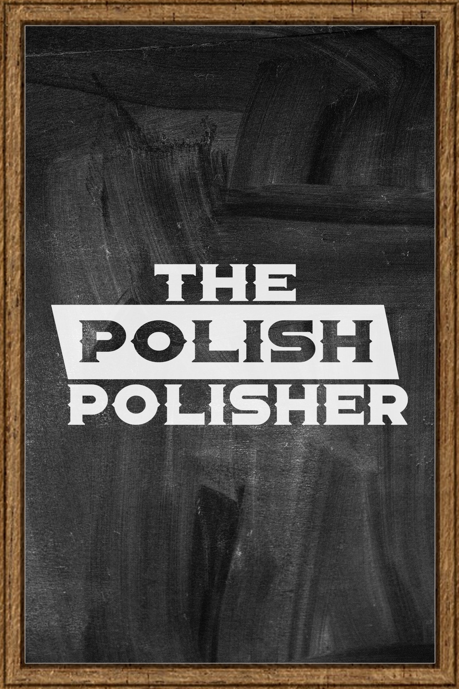 The Polish Polisher Poland Tin Sign Chalk Board Wall Art Decor Funny ...