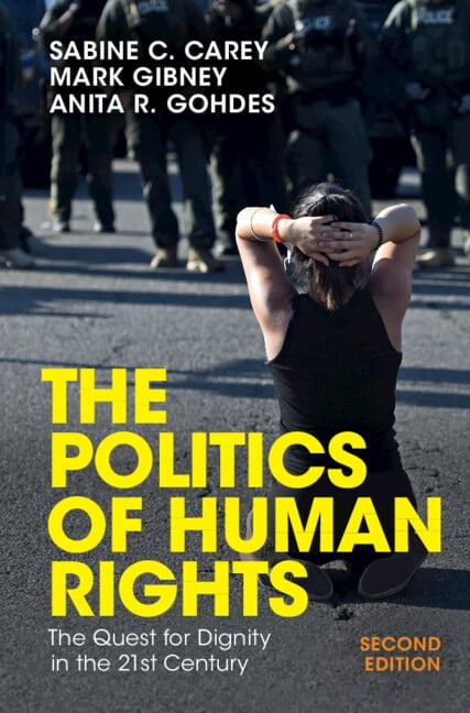 The Politics of Human Rights: The Quest for Dignity in the 21st Century ...