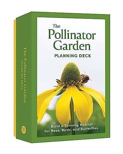 Pre-Owned Pollinator Garden Planning Deck: Build a Thriving Habitat for ...