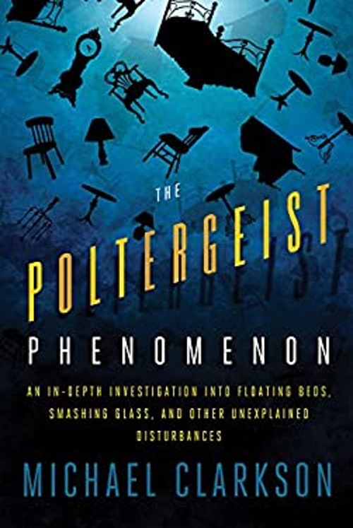 Pre-Owned The Poltergeist Phenomenon : An in-Depth Investigation into ...
