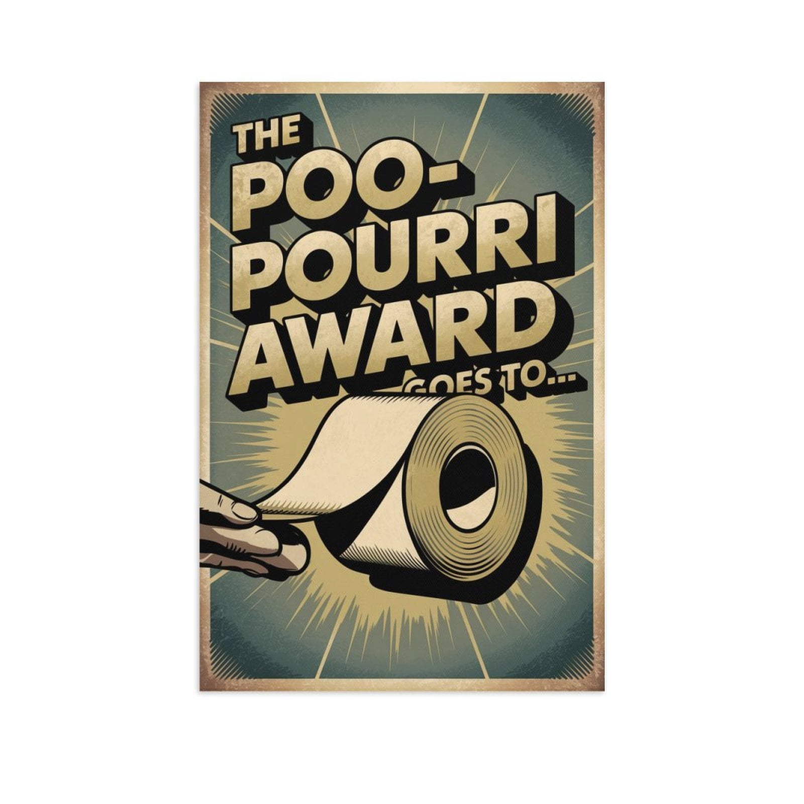 The Poo-Pourri Award Goes To Vintage Toilet Poster with Golden Toilet ...