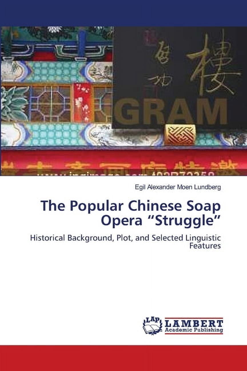The Popular Chinese Soap Opera "Struggle" (Paperback) - Walmart.com
