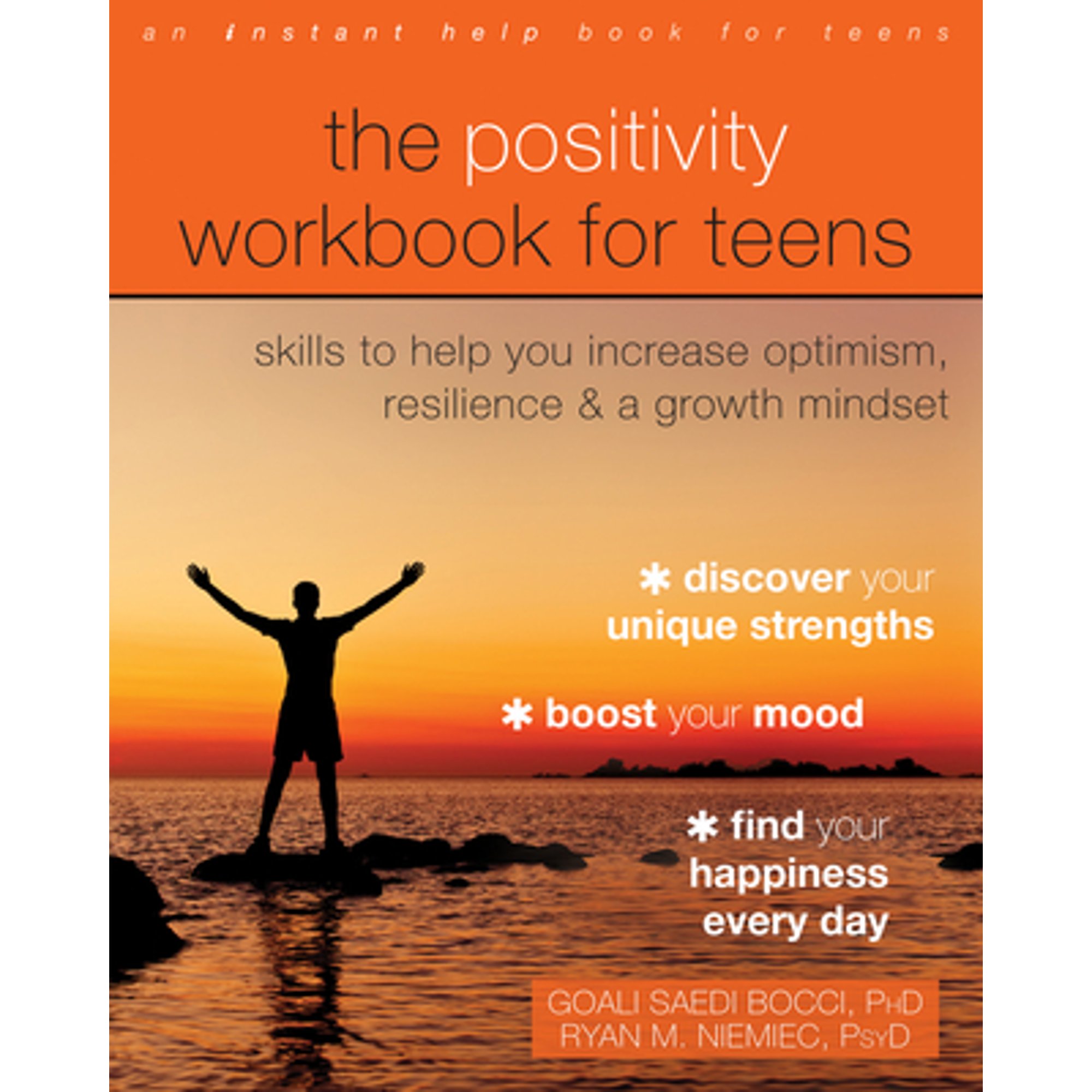 Pre-Owned The Positivity Workbook for Teens : Skills to Help You ...