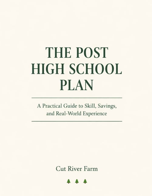 The Post High School Plan: A Complete Guide for Young Adults and ...