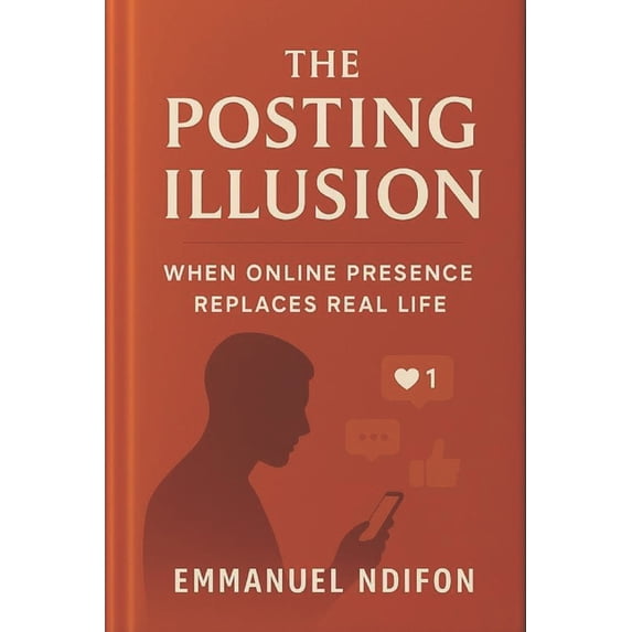 The Posting Illusion: When Online Presence Replaces Real Life ...