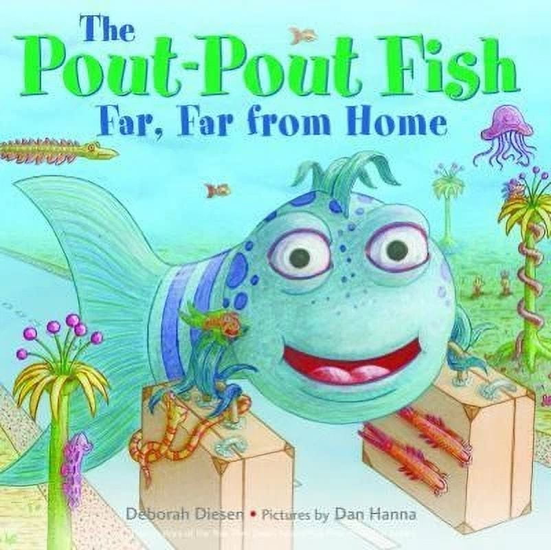 The Pout-Pout Fish, Far, Far from Home by Diesen, Deborah - Walmart.com