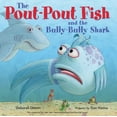 The Pout-Pout Fish and the Bully-Bully Shark (Hardcover) - Walmart.com
