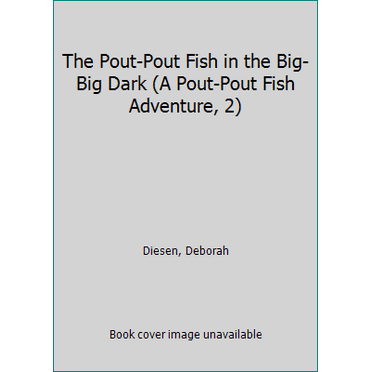 Pout-Pout Fish Reader You Can Make a Friend, Pout-Pout Fish!, Book 2 ...