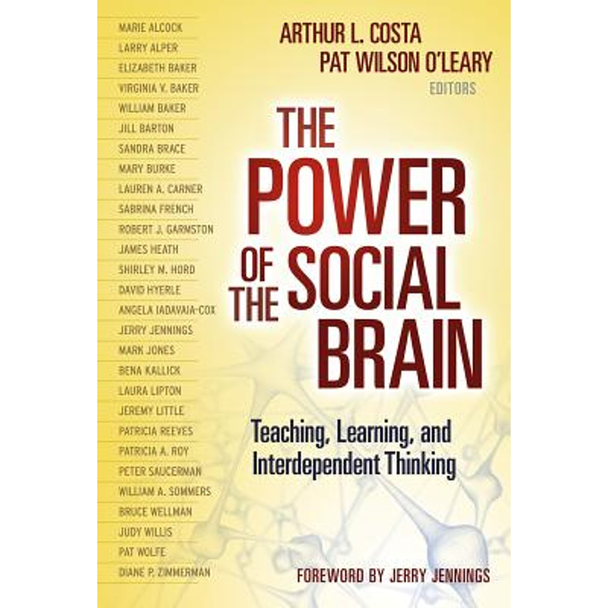 Pre-Owned The Power of the Social Brain: Teaching, Learning, and ...