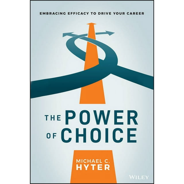 The Power of Choice (Hardcover) - Walmart.com