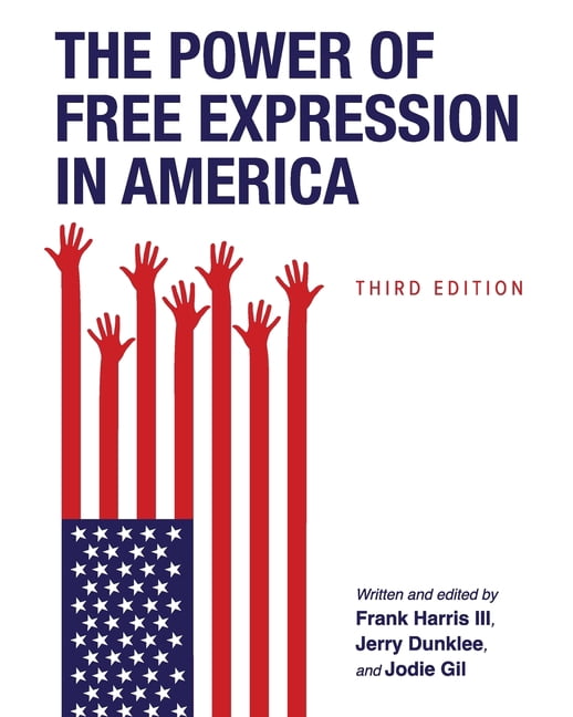 The Power of Free Expression in America, (Paperback) - Walmart.com