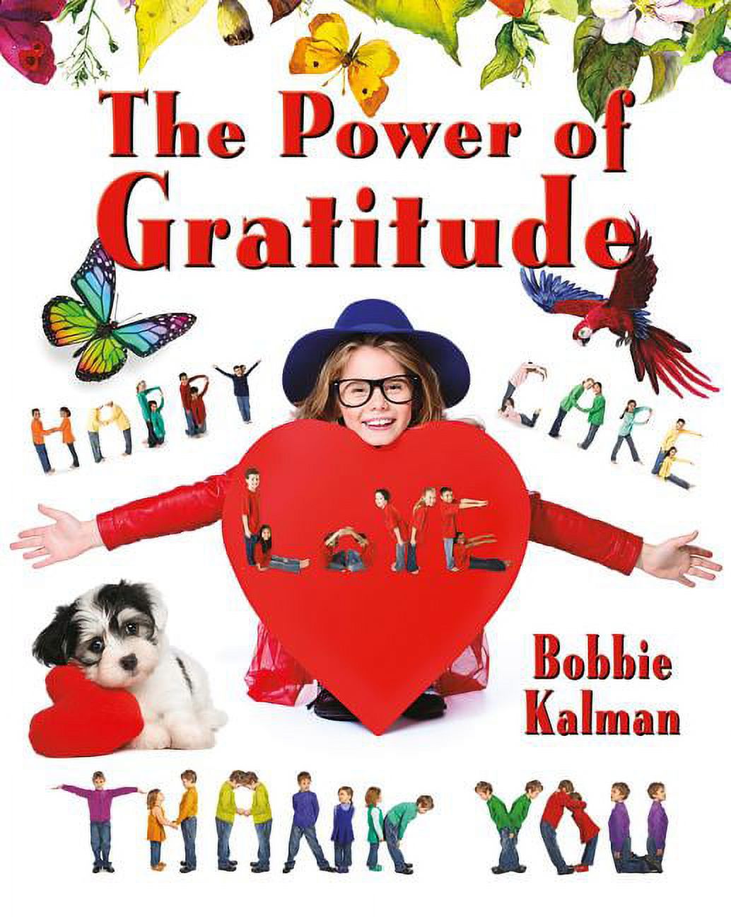 The Power of Gratitude (Be Your Best Self: Building Social-Emotional ...