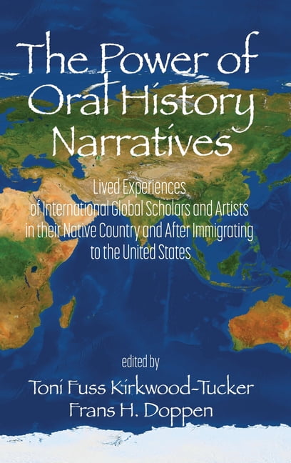 The Power of Oral History Narratives (Hardcover) - Walmart.com