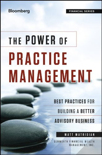 Pre-Owned The Power of Practice Management: Best Practices for Building ...