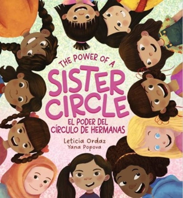 The Power of a Sister Circle: A Girl's Guide to Making Best Friends ...